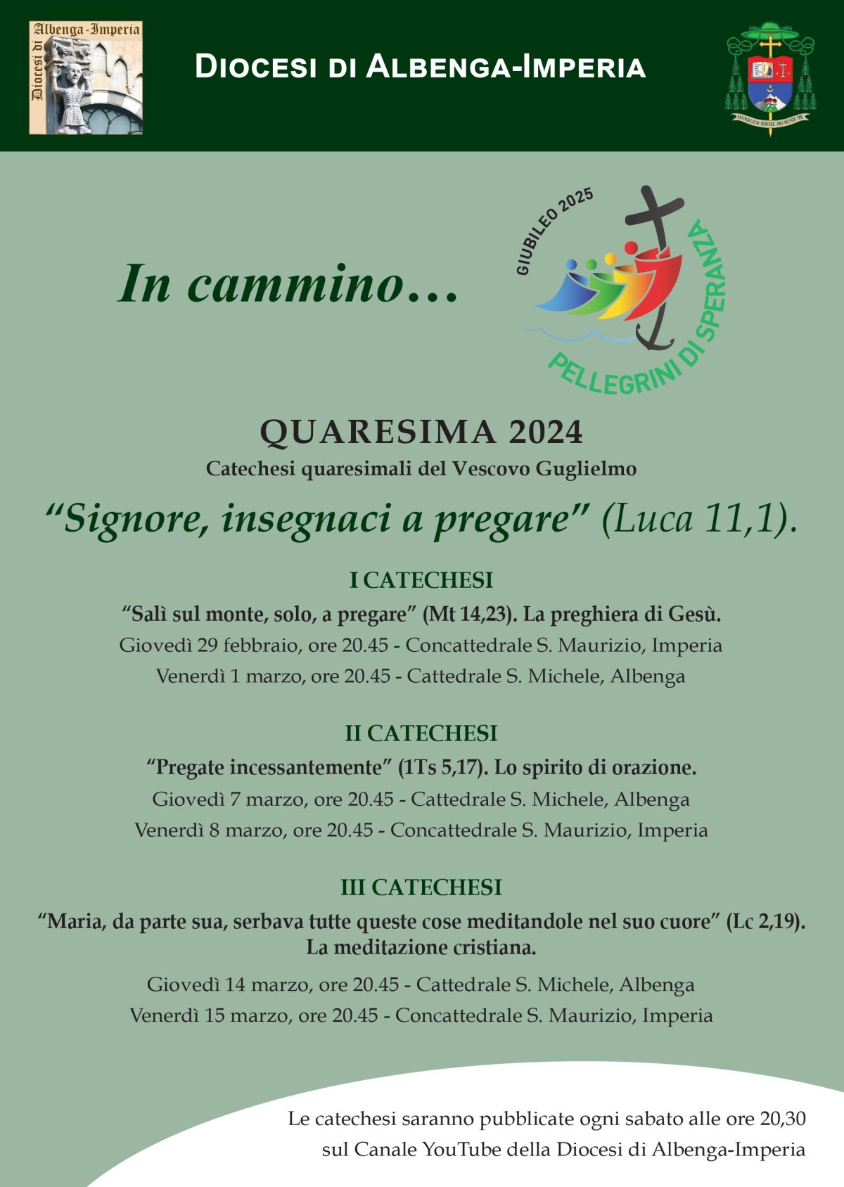 Quaresima 2024 – Catechesi quaresimali del Vescovo Guglielmo – “Signore ...